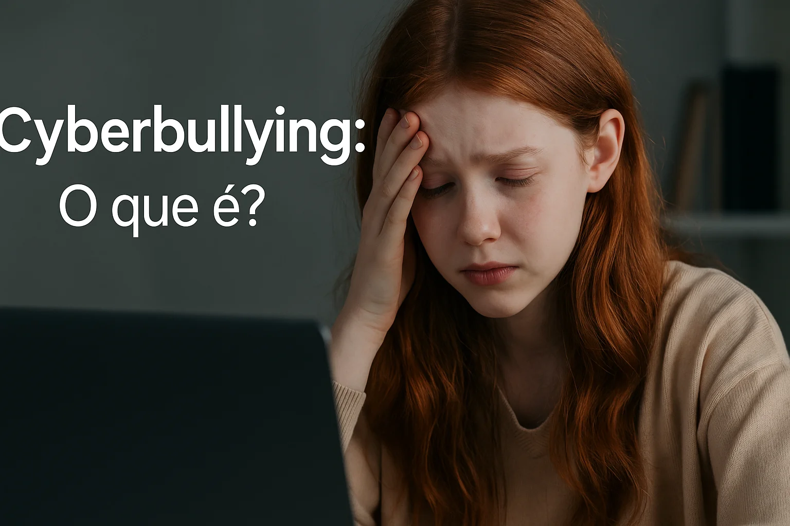 Cyberbullying: O que é e como processar o autor? Manual 2025